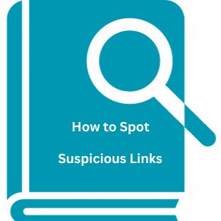 How to Spot Suspicious Links: A Guide for Beginners - Marketing With Kerri